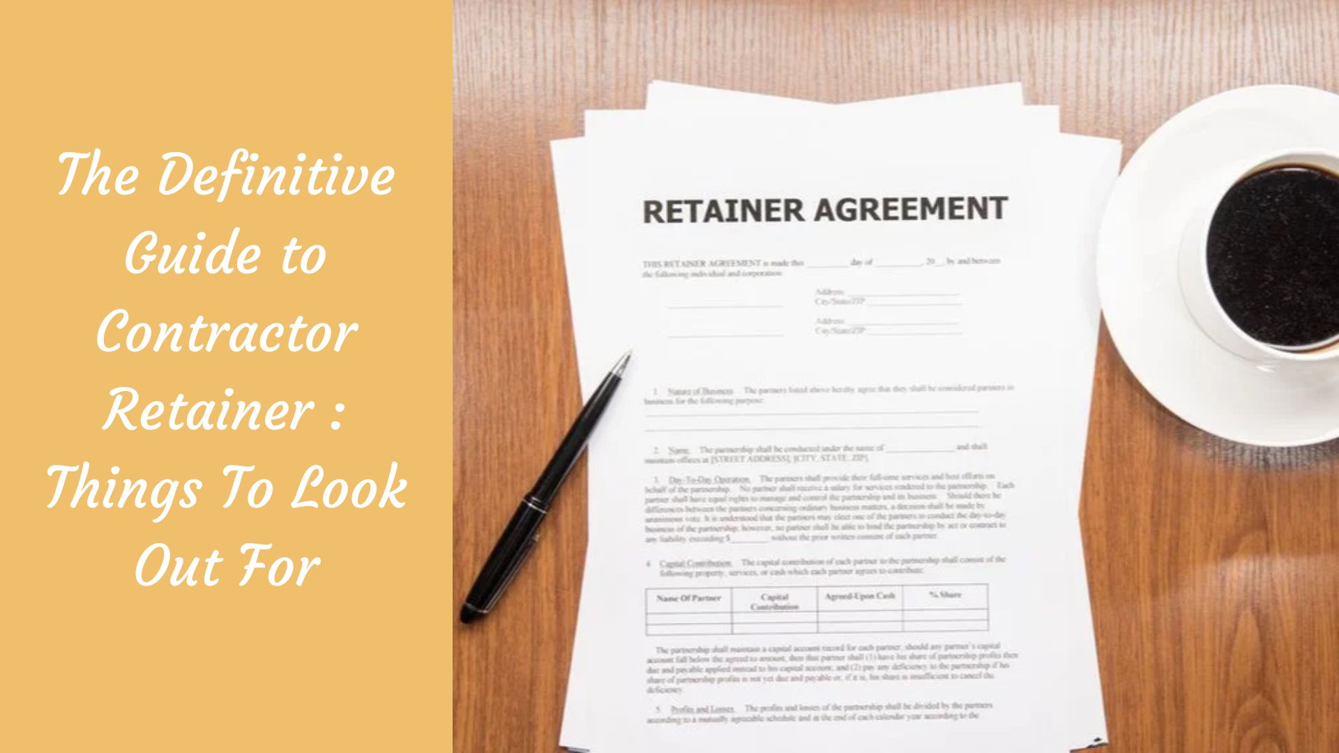 The Definitive Guide to Contractor Retainer : Things To Look Out For
