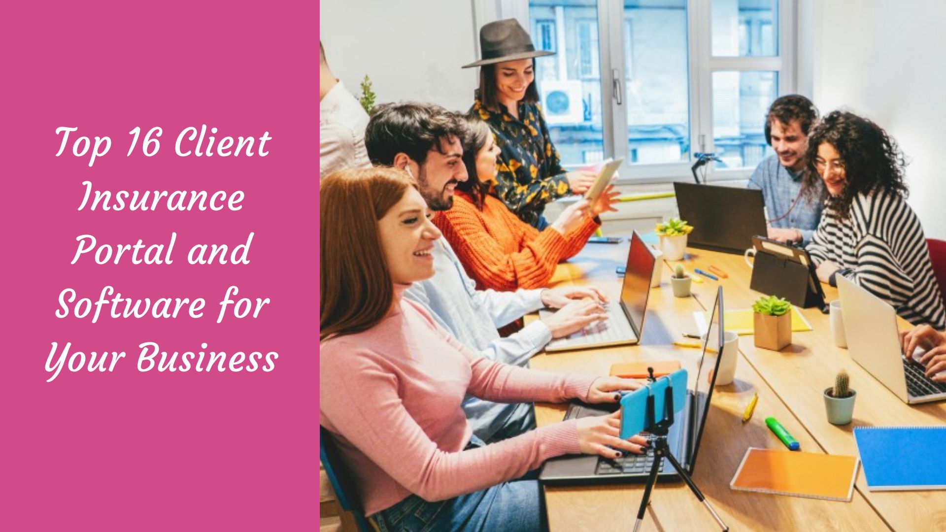 Top 16 Client Insurance Portal and Software for Your Business