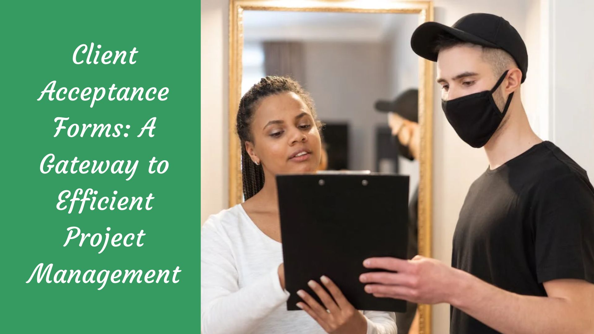 Client Acceptance Forms: A Gateway to Efficient Project Management