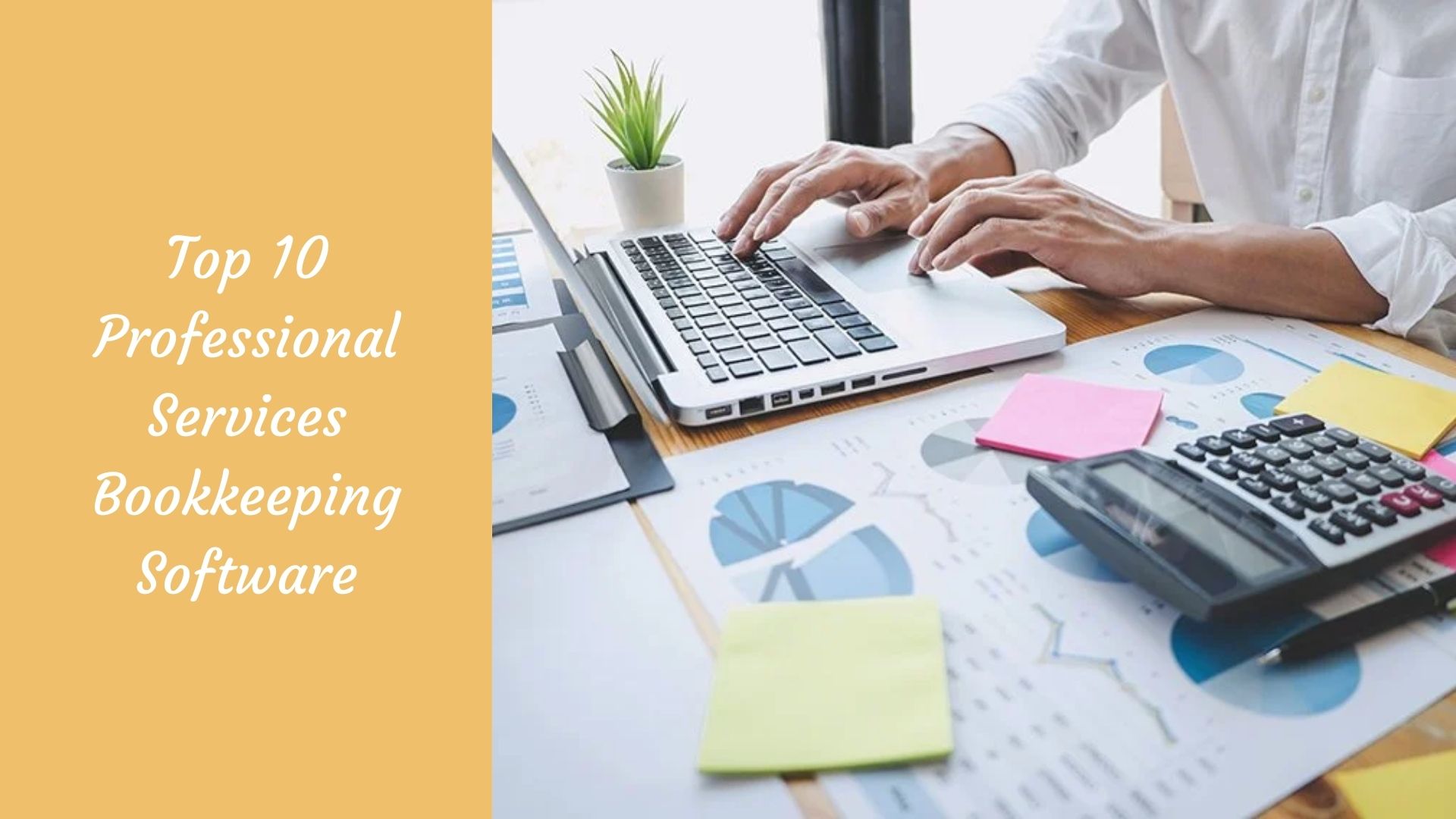 Top 10 Professional Services Bookkeeping Software