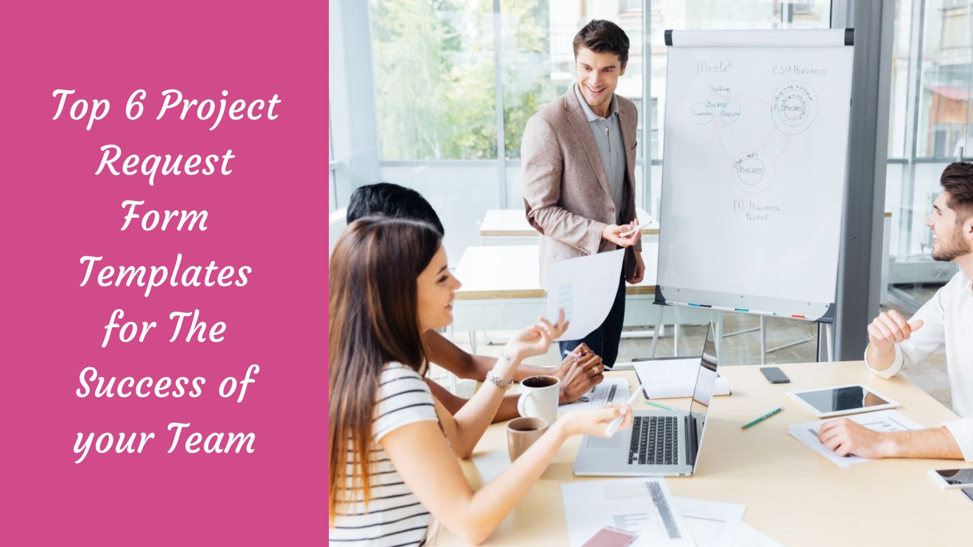 Top 6 Project Request Form Templates for The Success of your Team