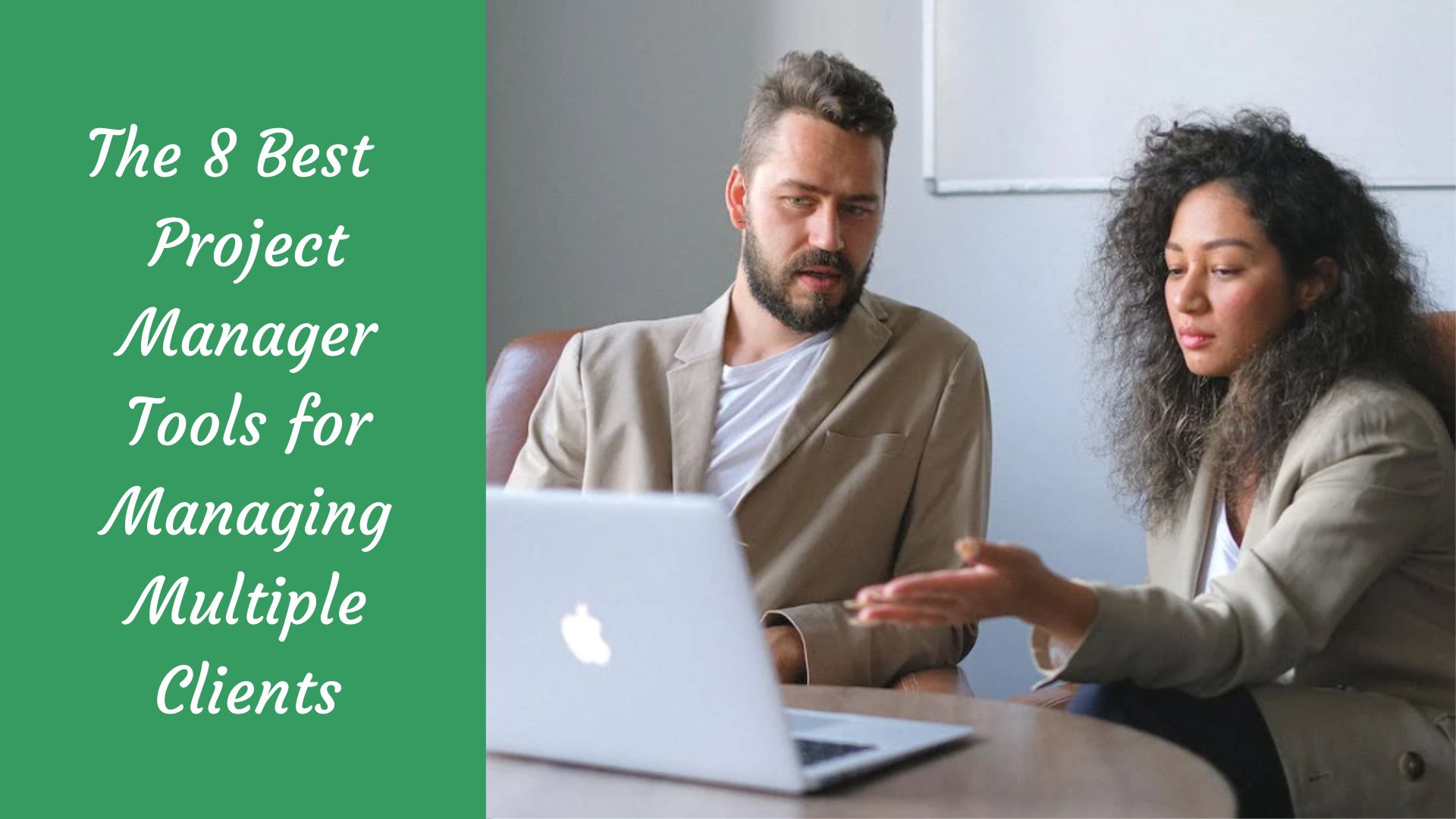 The 8 Best Project Manager Tools for Managing Multiple Clients