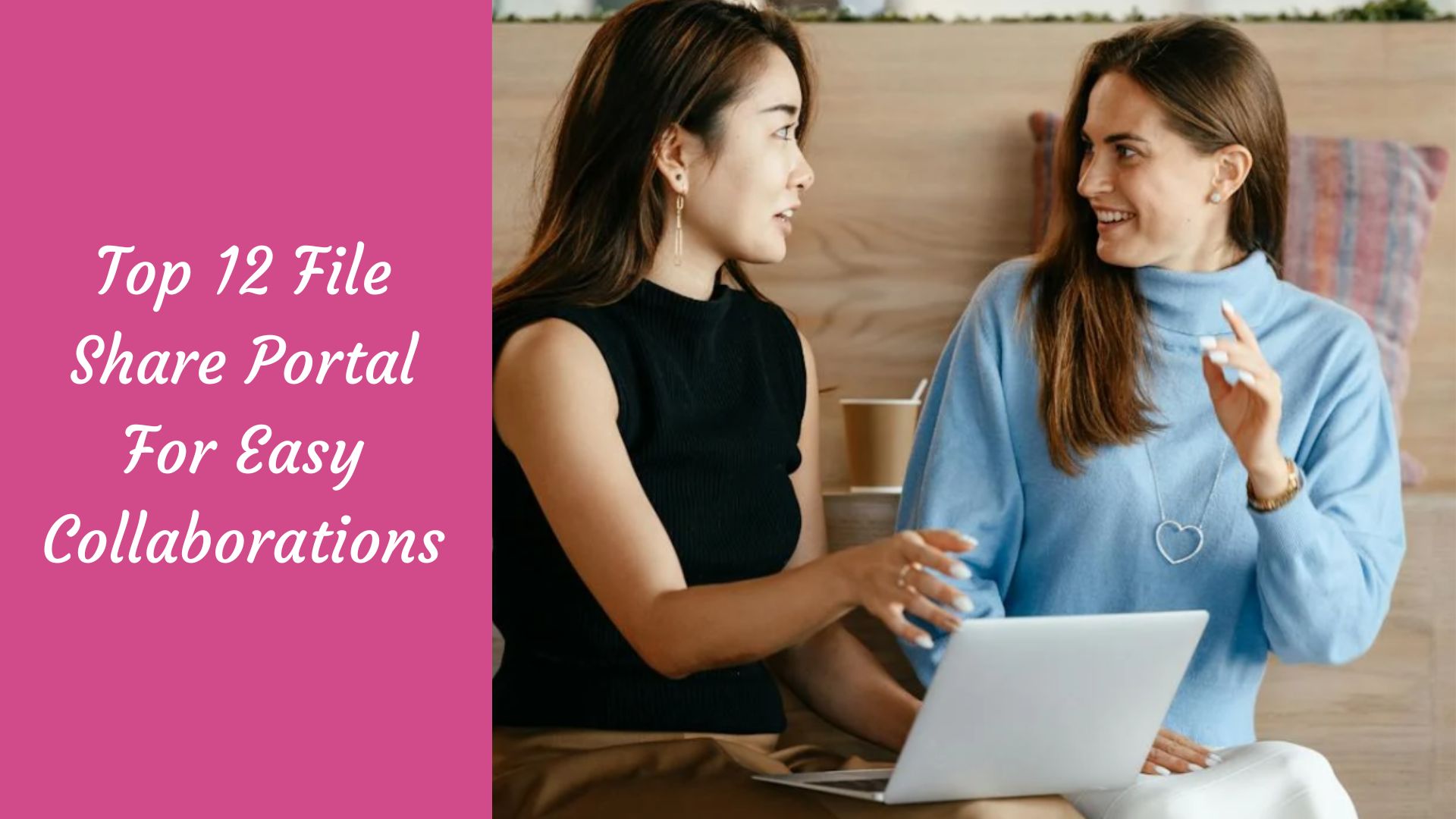 Top 12 File Share Portal For Easy Collaborations