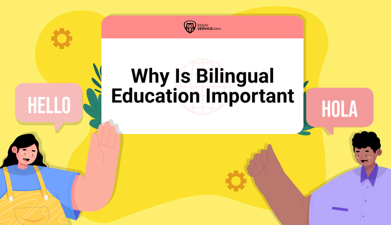 Why Is Bilingual Education Important?