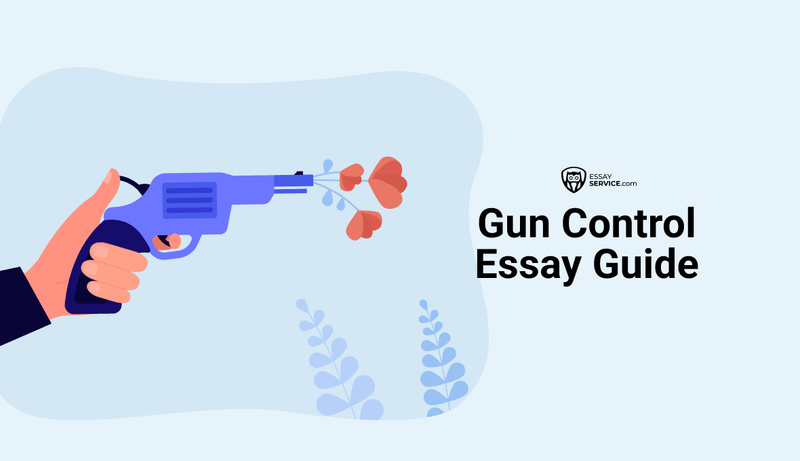 How to Write Gun Control Essay: Topics, Outline, Example | EssayService ...