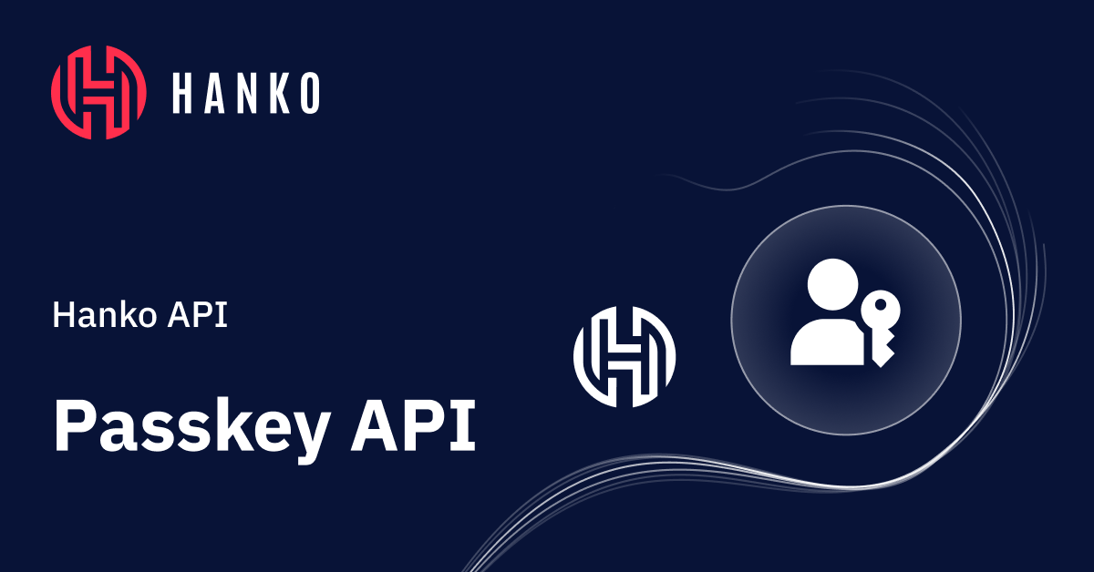 Passkey API — Hanko