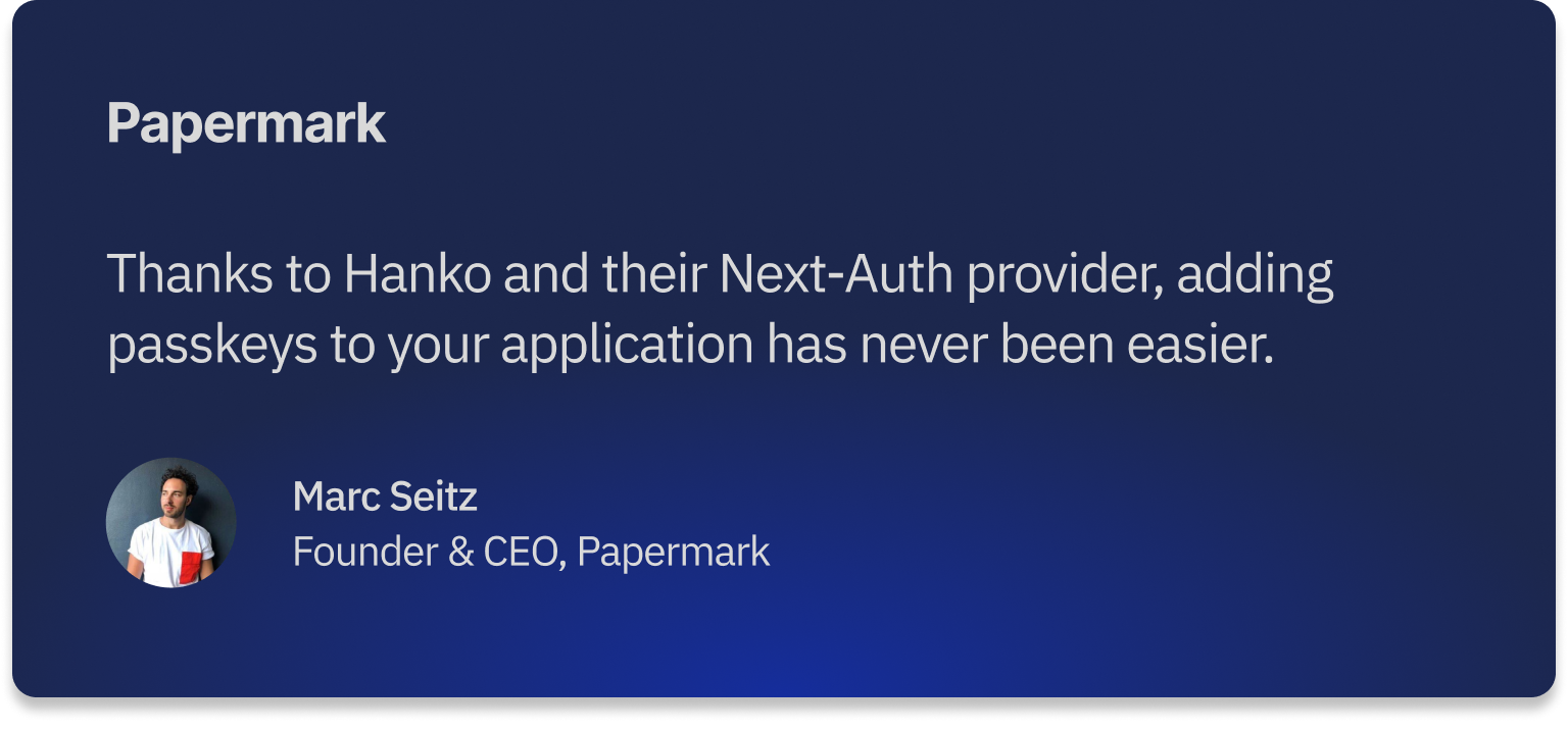 Hanko Passkey API — The fastest way to integrate passkeys Hanko Passkey API — The fastest way to integrate passkeys
