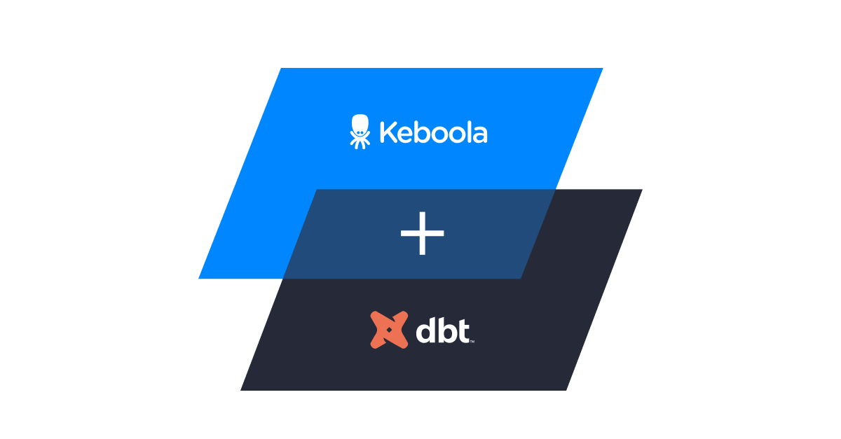 7 Reasons Why We Integrated dbt into Keboola