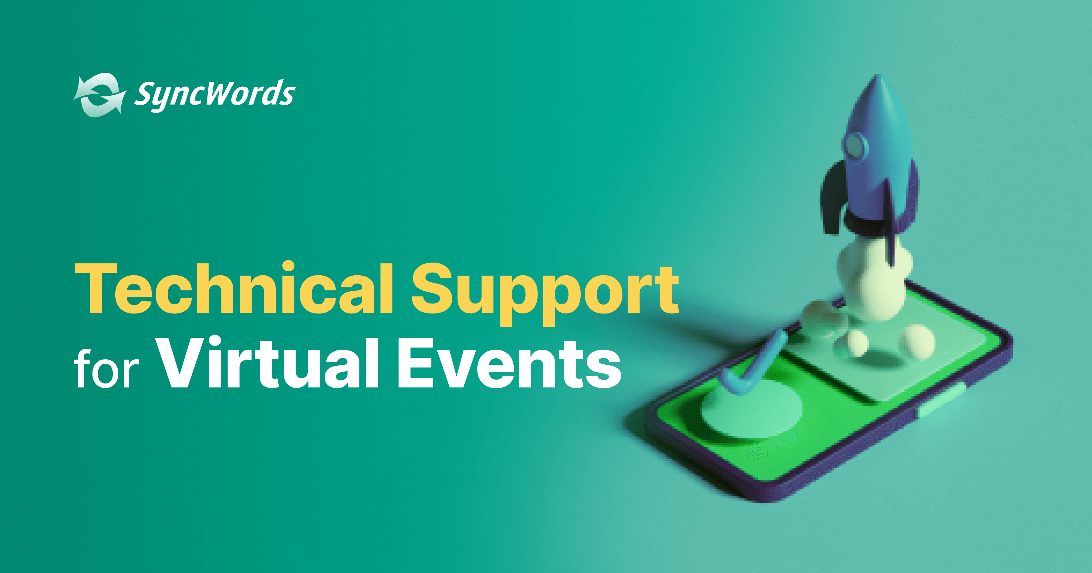Providing Technical Support for Virtual Events
