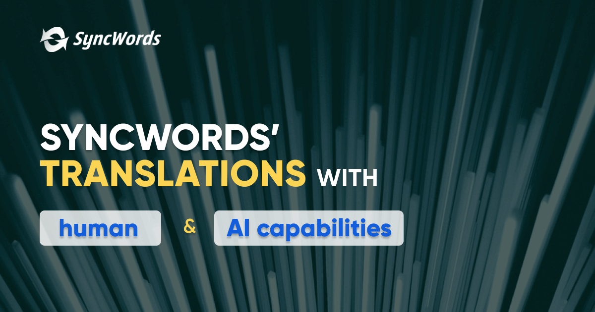 SyncWords Complements Its Machine Translations With Human and AI ...