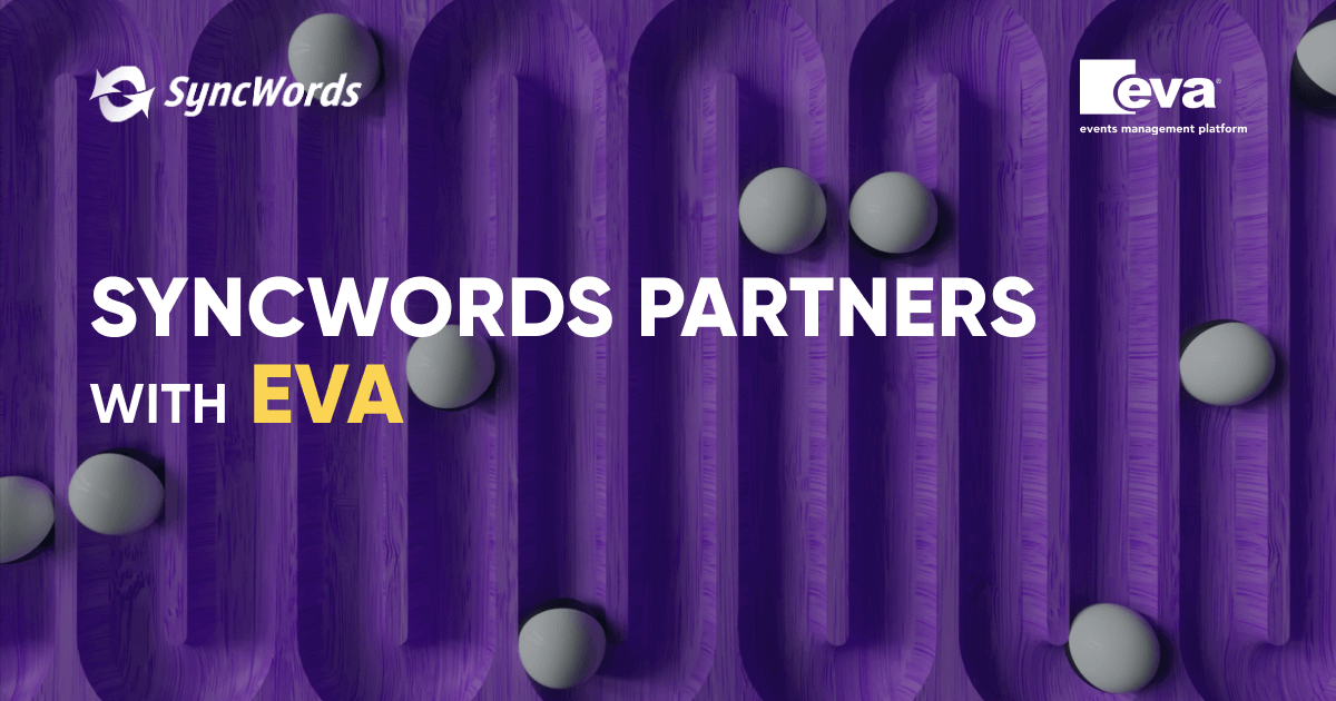 SyncWords Partners with All-in-one Events Management Platform EVA