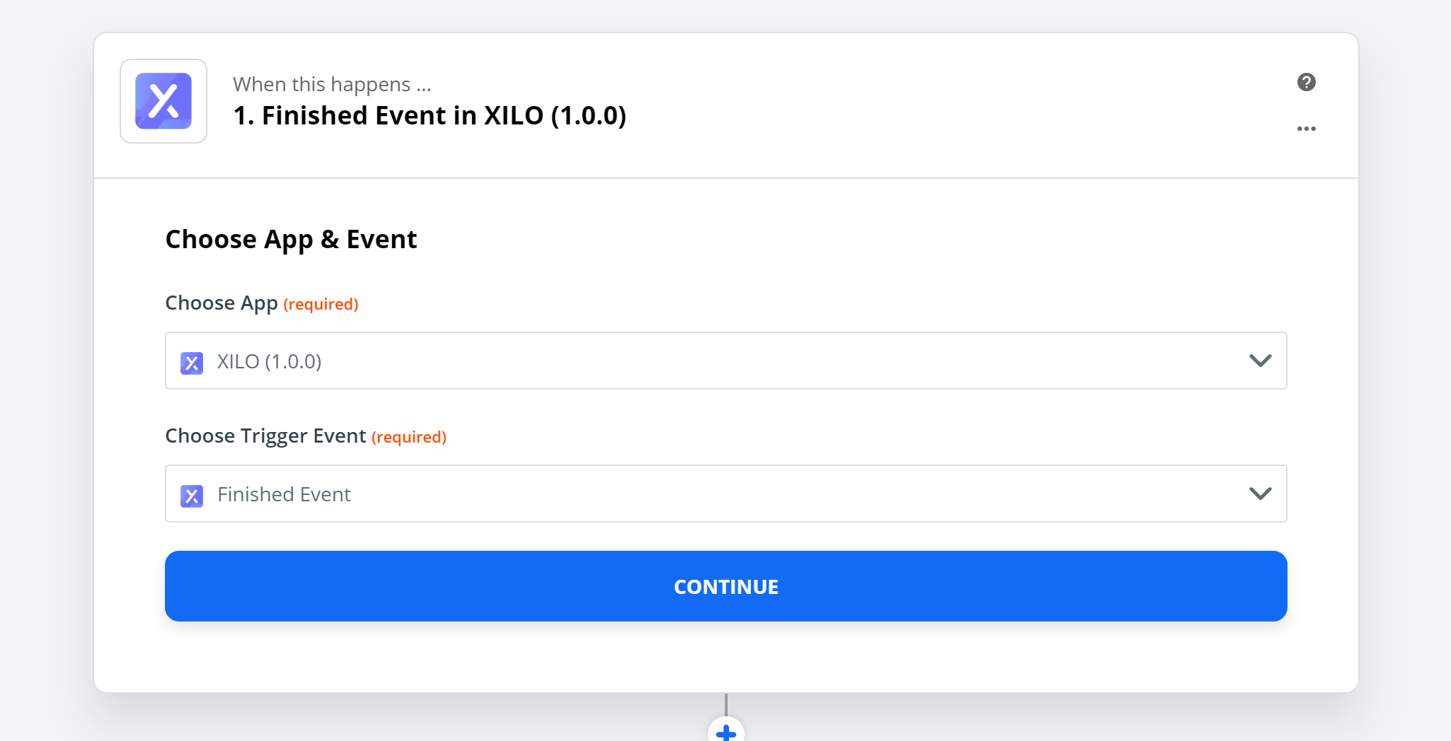 If this Zap is triggered by XILO, you will want to choose the XILO Zap ...