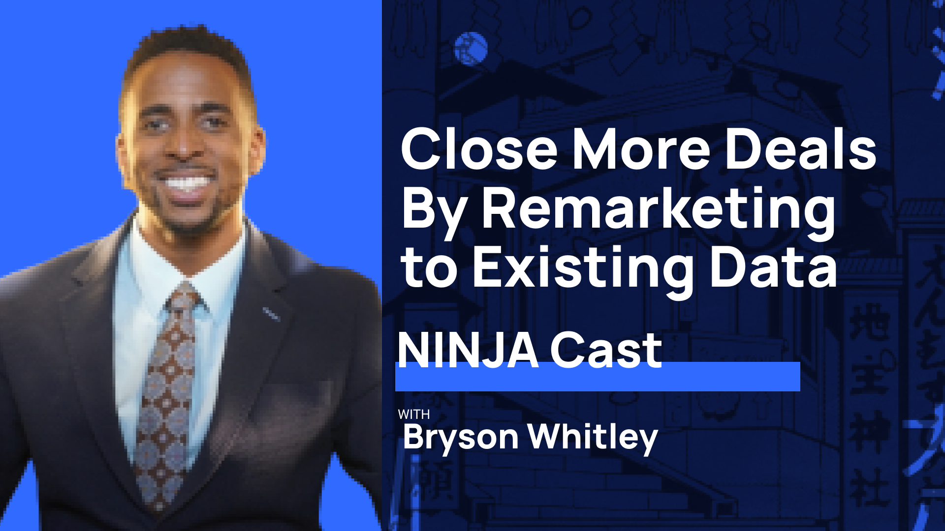 How Bryson Whitley Is Using REISift to Close More Deals by Remarketing to His Existing Data