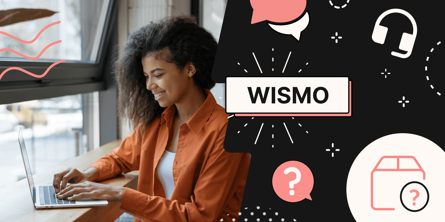 What's The Secret to Reducing WISMO Requests?