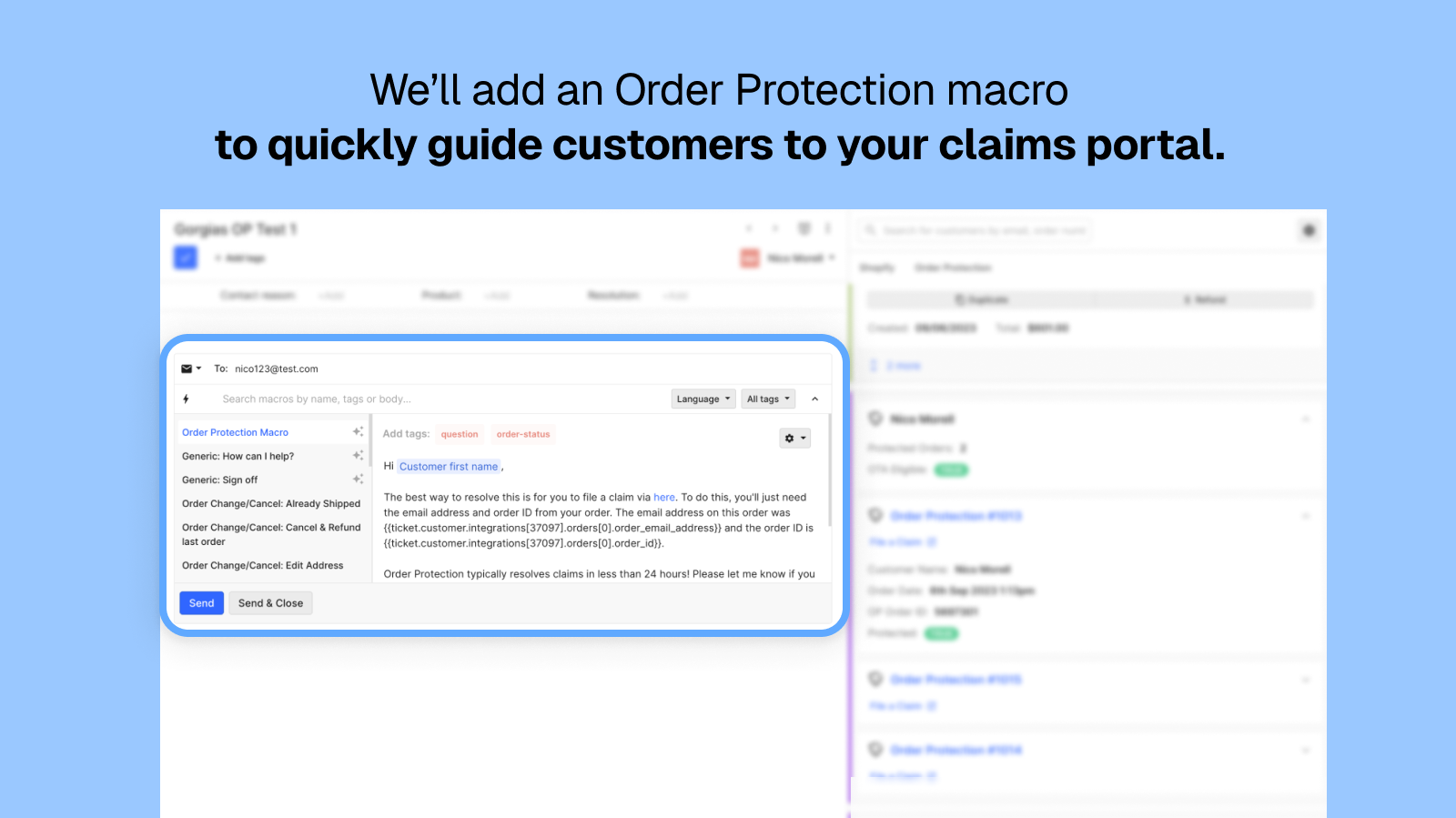 Take care of your shoppers with Gorgias & Order Protection