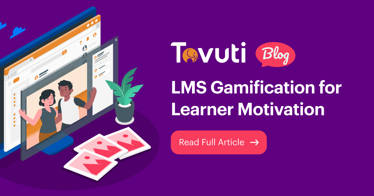 LMS Gamification for Learner Motivation