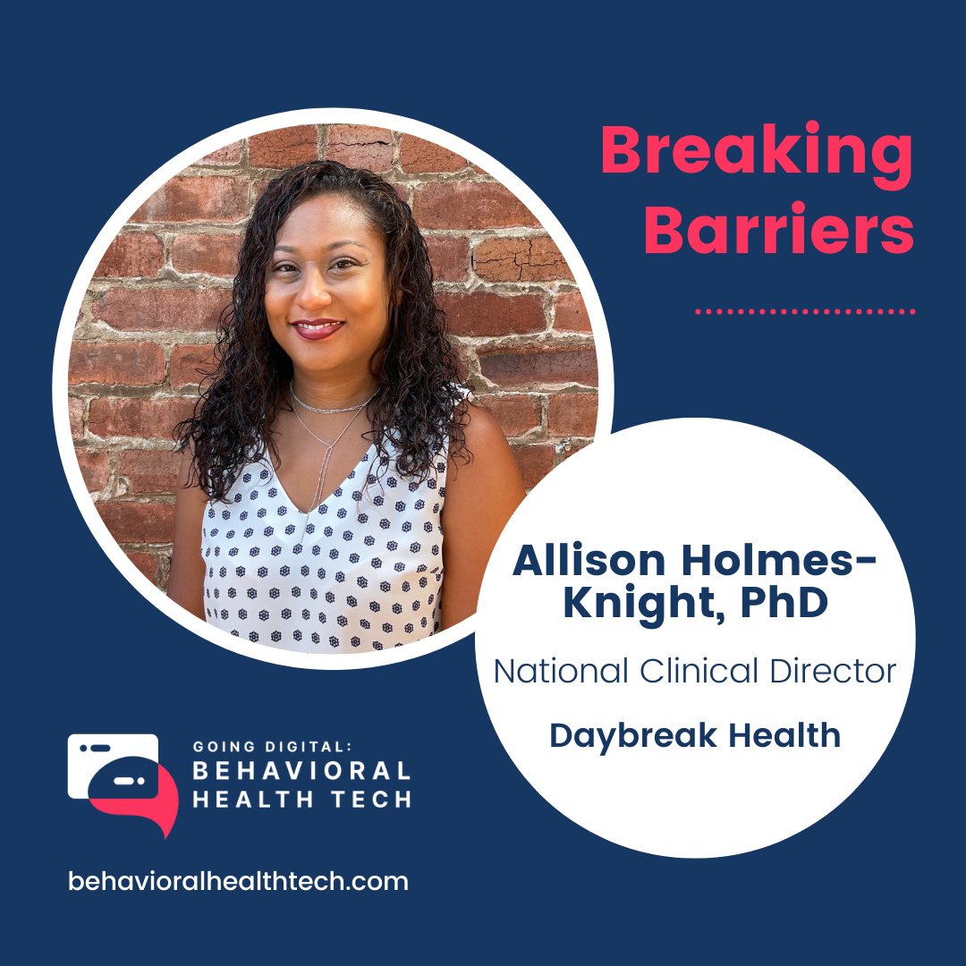 Meet Allyson Holmes-Knight, PhD, National Clinical Director at Daybreak ...