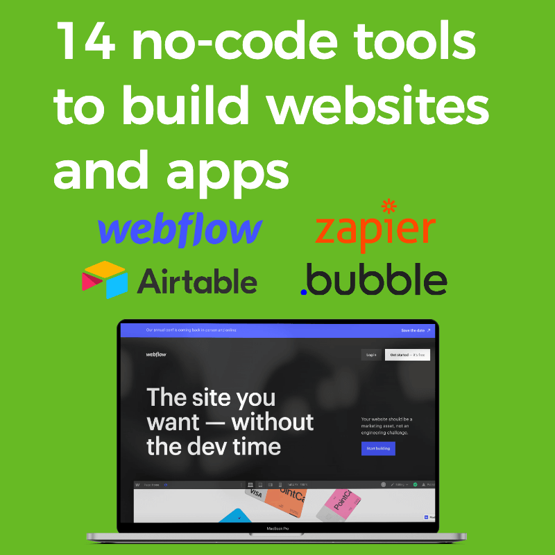 14 no-code tools to help you build websites and apps (in 2022 ...