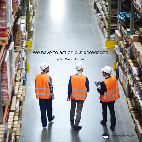 Safety Quotes to Motivate Your Team by Weeklysafety.com