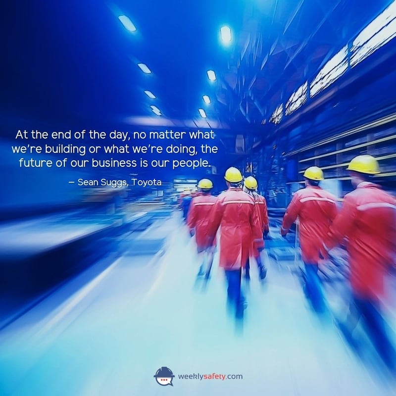 Safety Quotes to Motivate Your Team by Weeklysafety.com