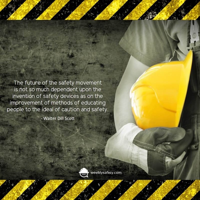 Safety Quotes to Motivate Your Team by Weeklysafety.com