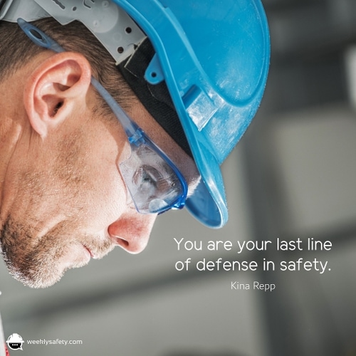 Safety Quotes to Motivate Your Team by Weeklysafety.com