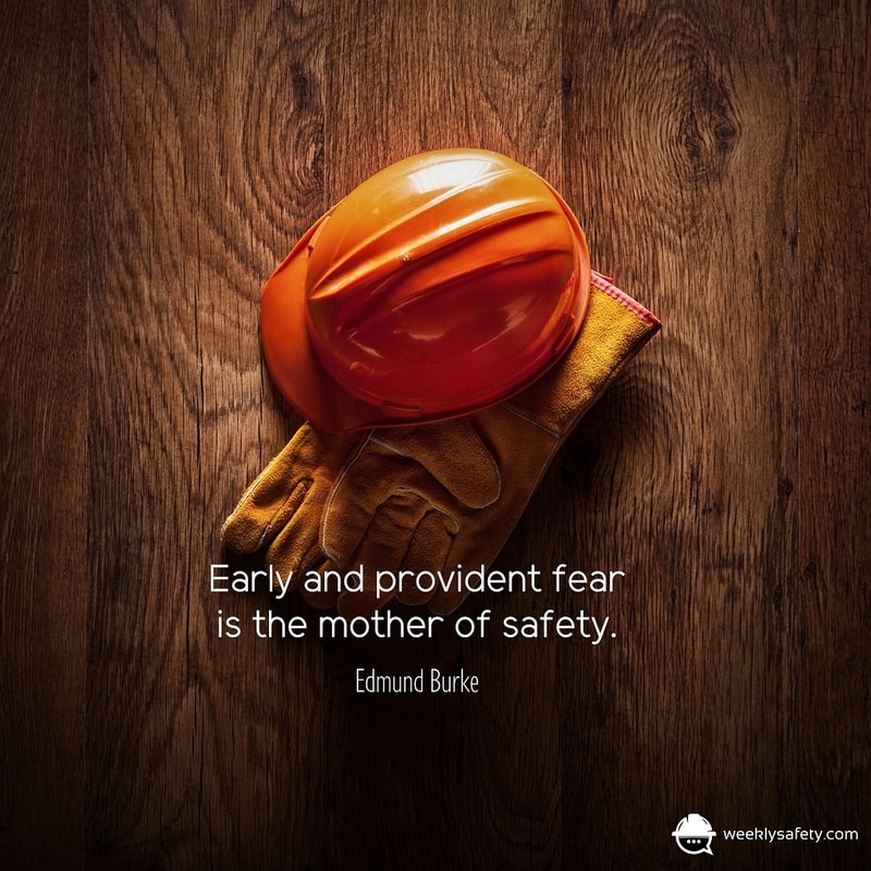Safety Quotes to Motivate Your Team by Weeklysafety.com
