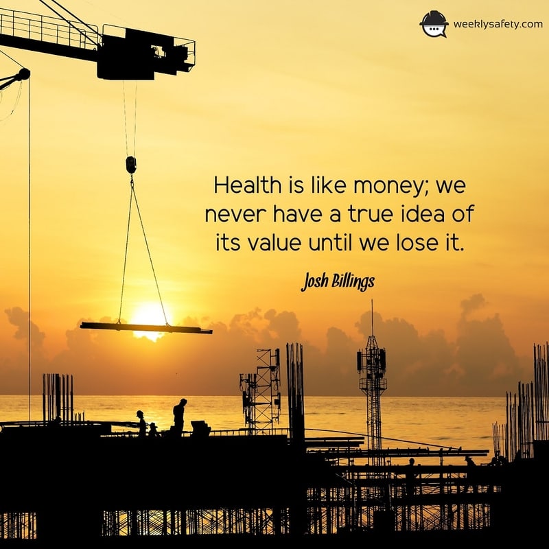 Safety Quotes to Motivate Your Team by Weeklysafety.com
