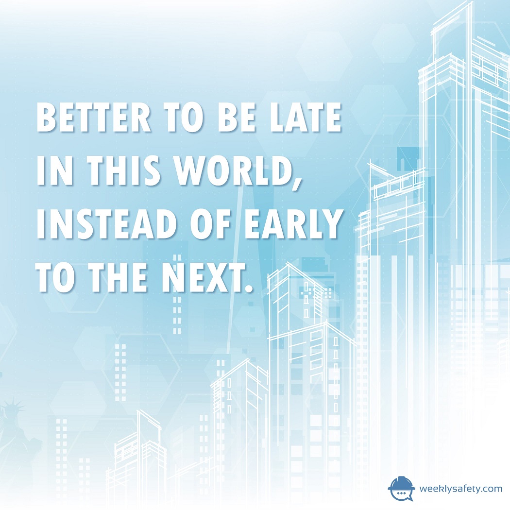 Safety Quotes to Motivate Your Team by Weeklysafety.com