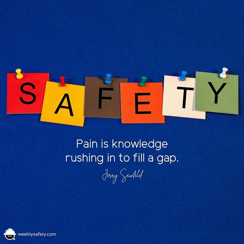 Safety Quotes to Motivate Your Team by Weeklysafety.com
