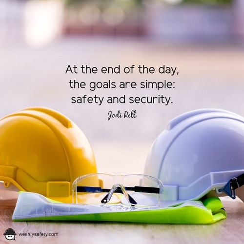 Safety Quotes to Motivate Your Team by Weeklysafety.com