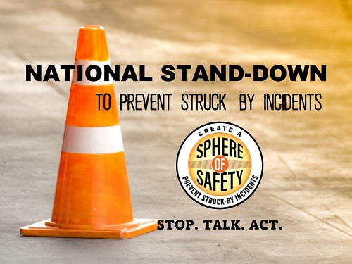 Every April: National Stand-Down to Prevent Struck-by Incidents