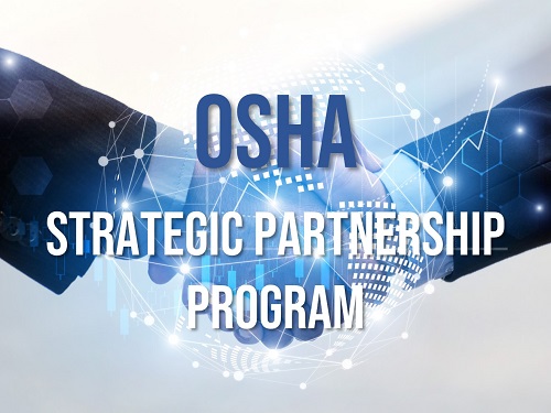 The Benefits of OSHA's Strategic Partnership Program