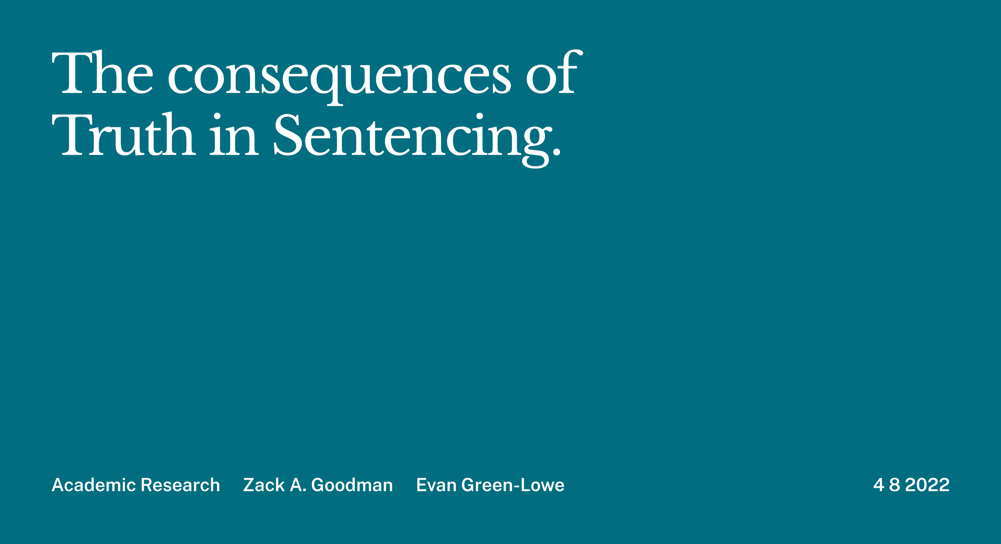 Recidiviz | The consequences of Truth in Sentencing