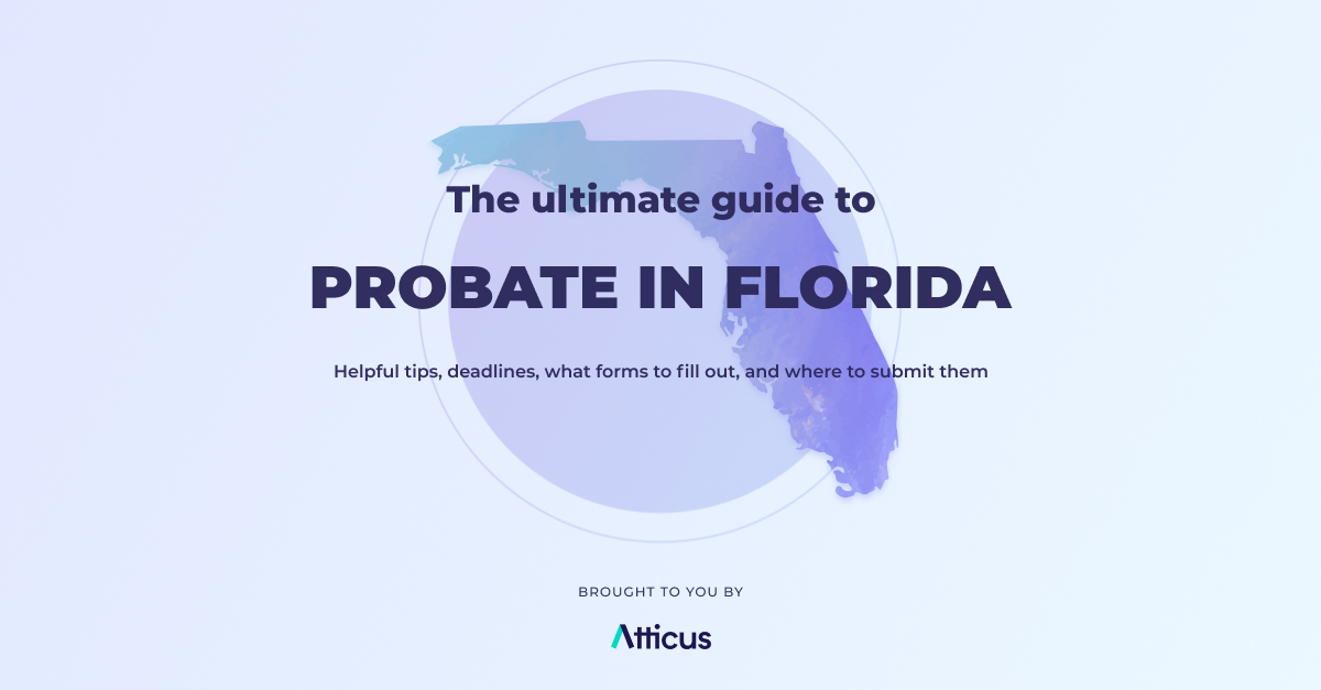 Complete guide to probate in Florida