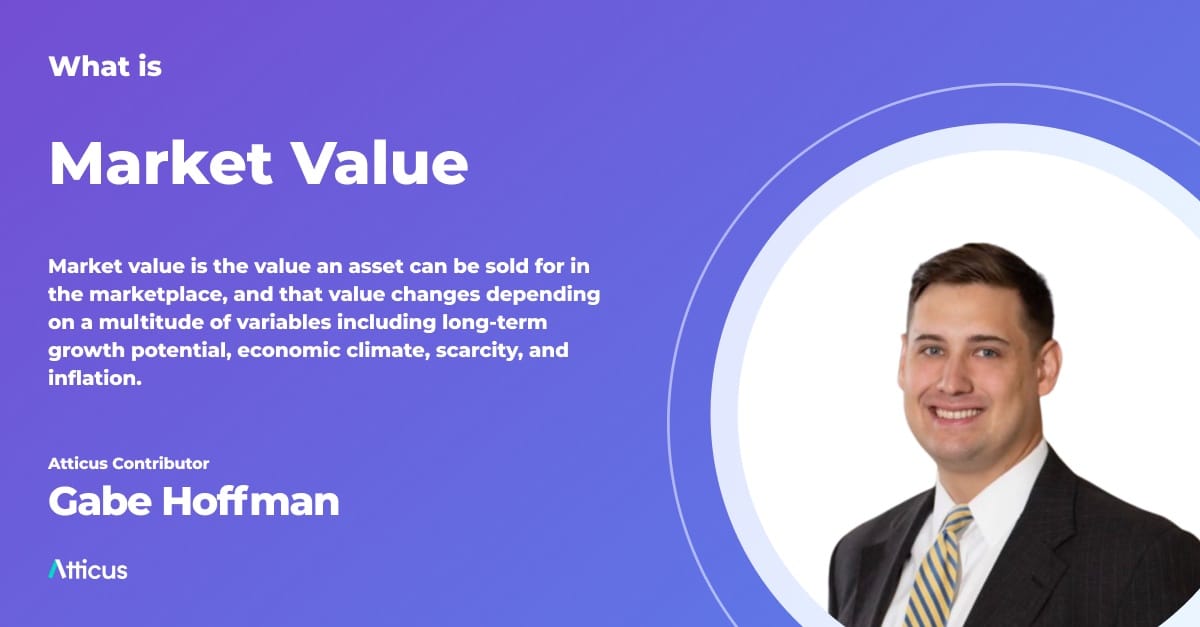 Market Value | The Executor's Glossary by Atticus®