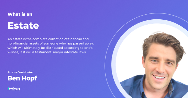 Estate | The Executor's Glossary by Atticus®