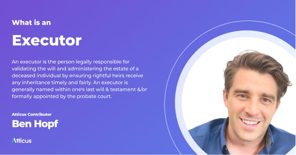 Executor | The Executor's Glossary by Atticus®