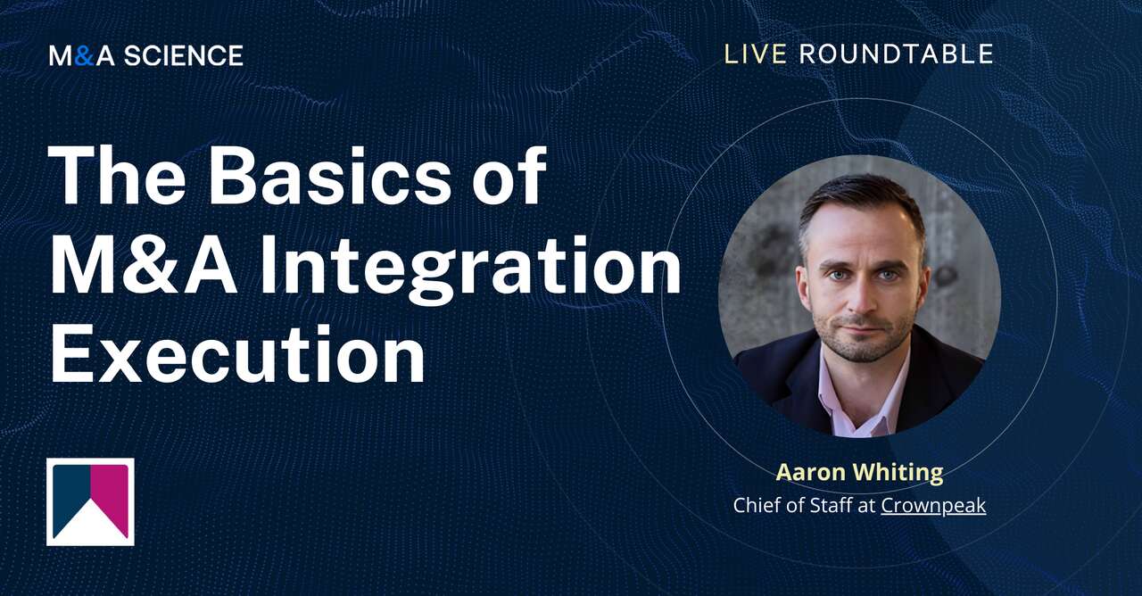The Basics of M&A Integration Execution