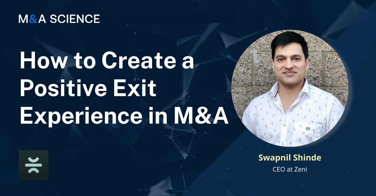 How to Create a Positive Exit Experience in M&A