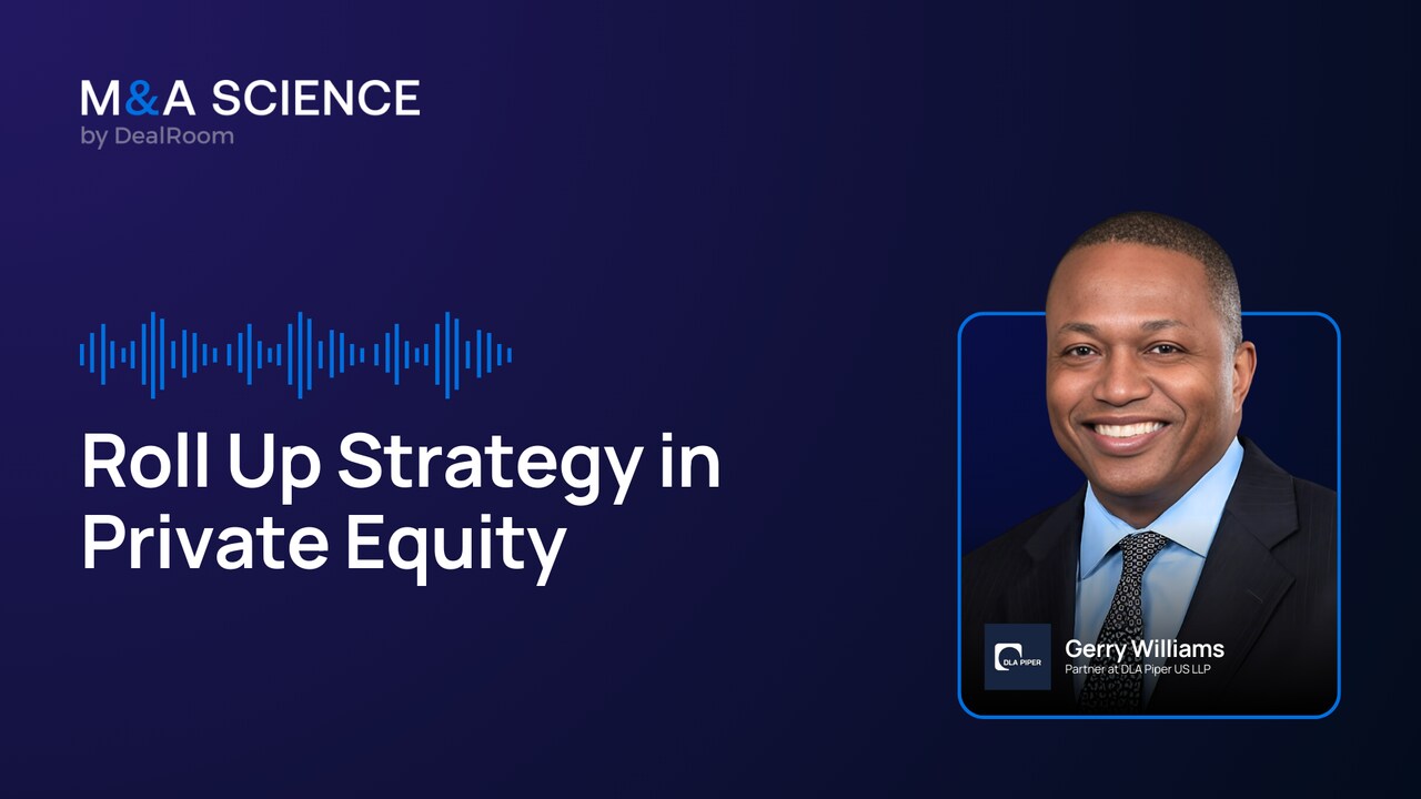 Roll Up Strategy in Private Equity with Gerry Williams