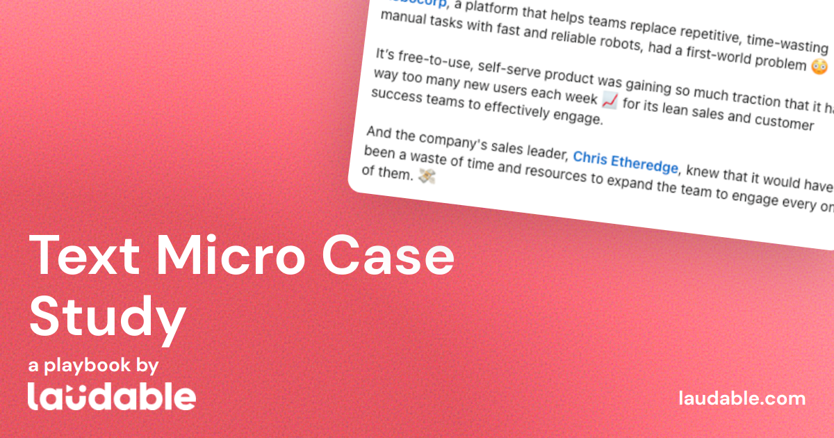 Laudable Playbook: Text Micro Case Study