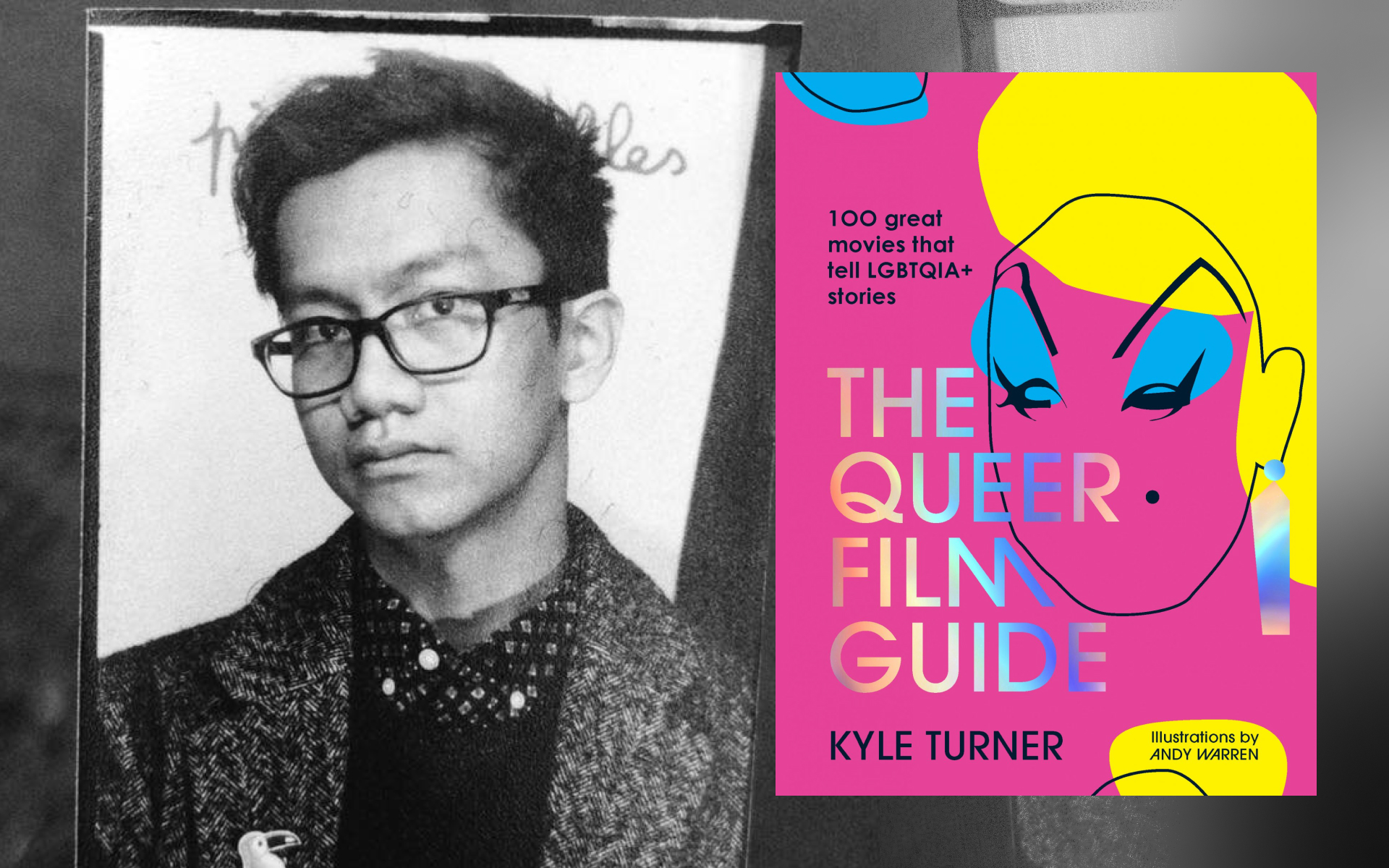 Behind the Scenes: Exploring LGBT Cinema with Kyle Turner, author of ...