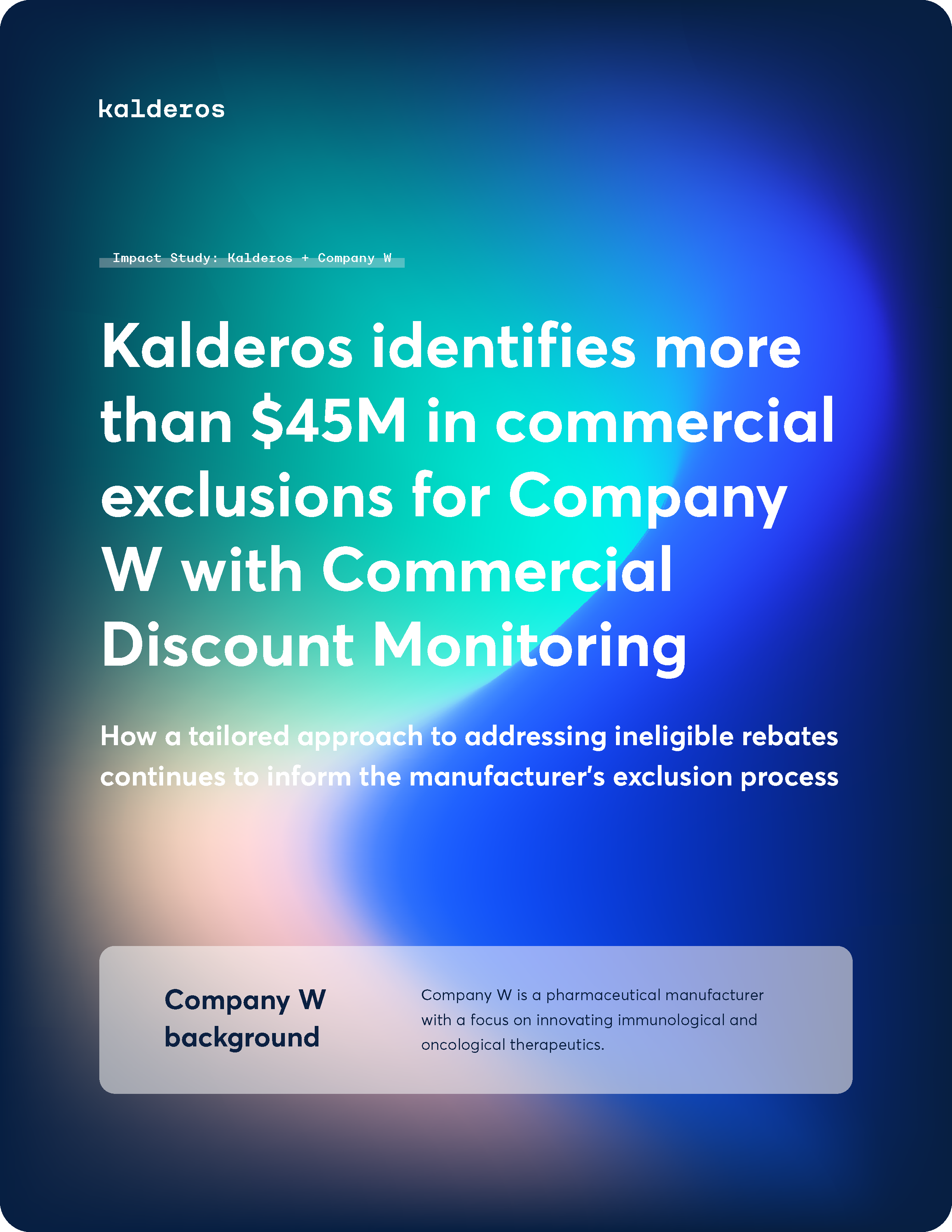 Kalderos identifies more than $45M in commercial exclusions for Company ...