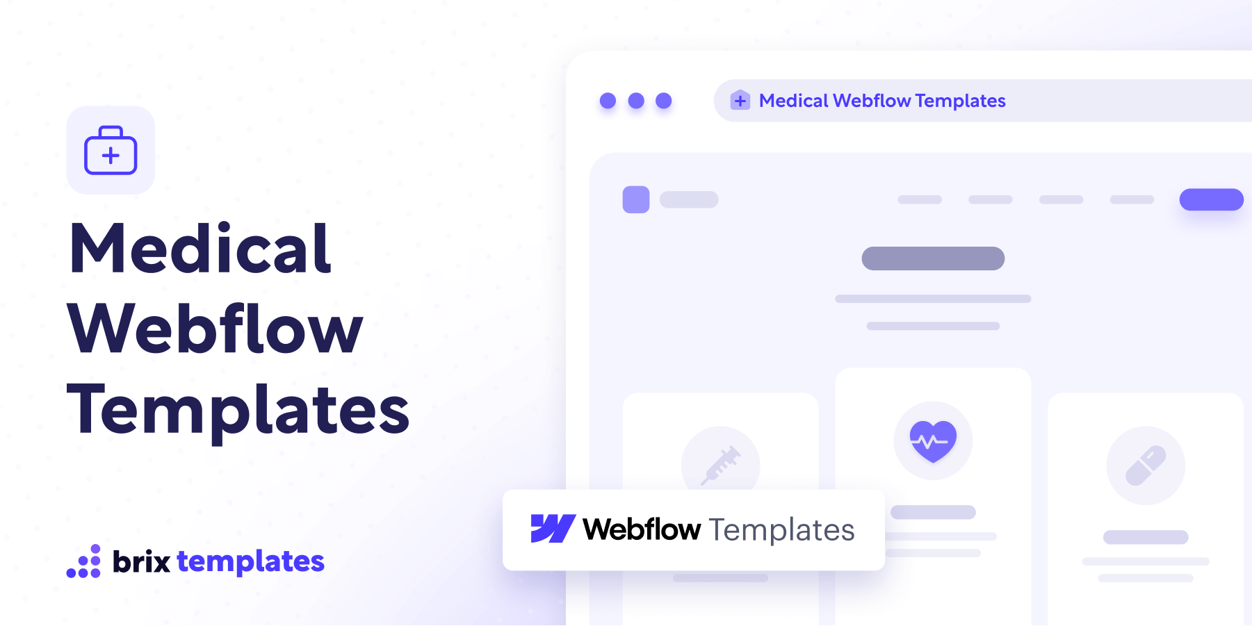 6+ Medical Webflow Templates | BRIX Templates