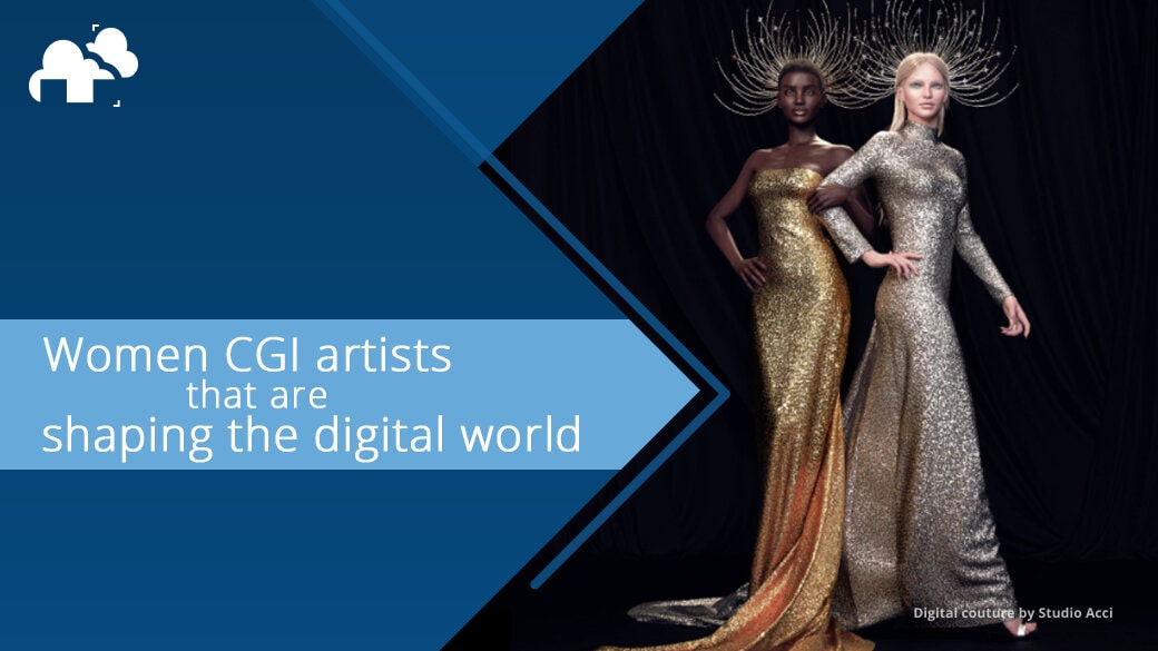 Redefining the Digital World: Women in CGI & Render Farms