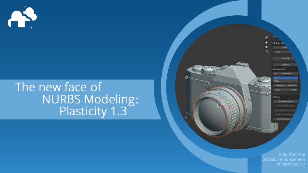 The new face of NURBS Modeling: Plasticity 1.3