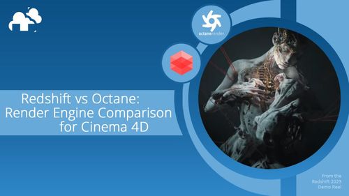 Redshift vs Octane: What is better for Cinema 4D?