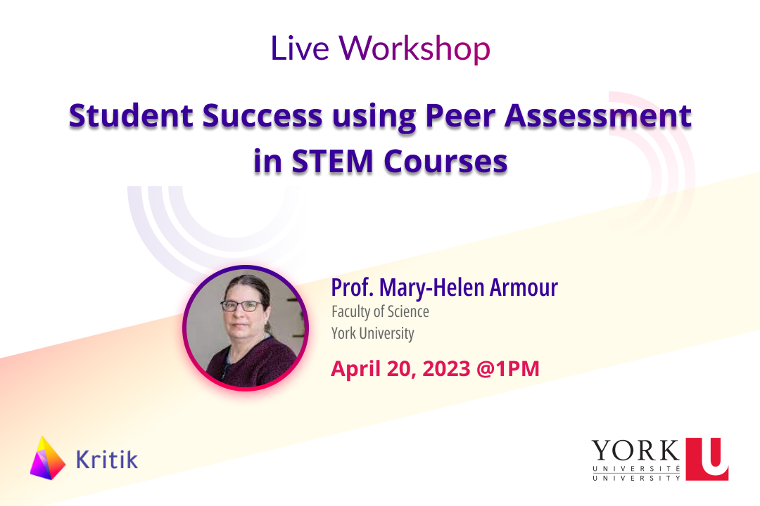 Student Success using Peer Assessment in STEM Courses