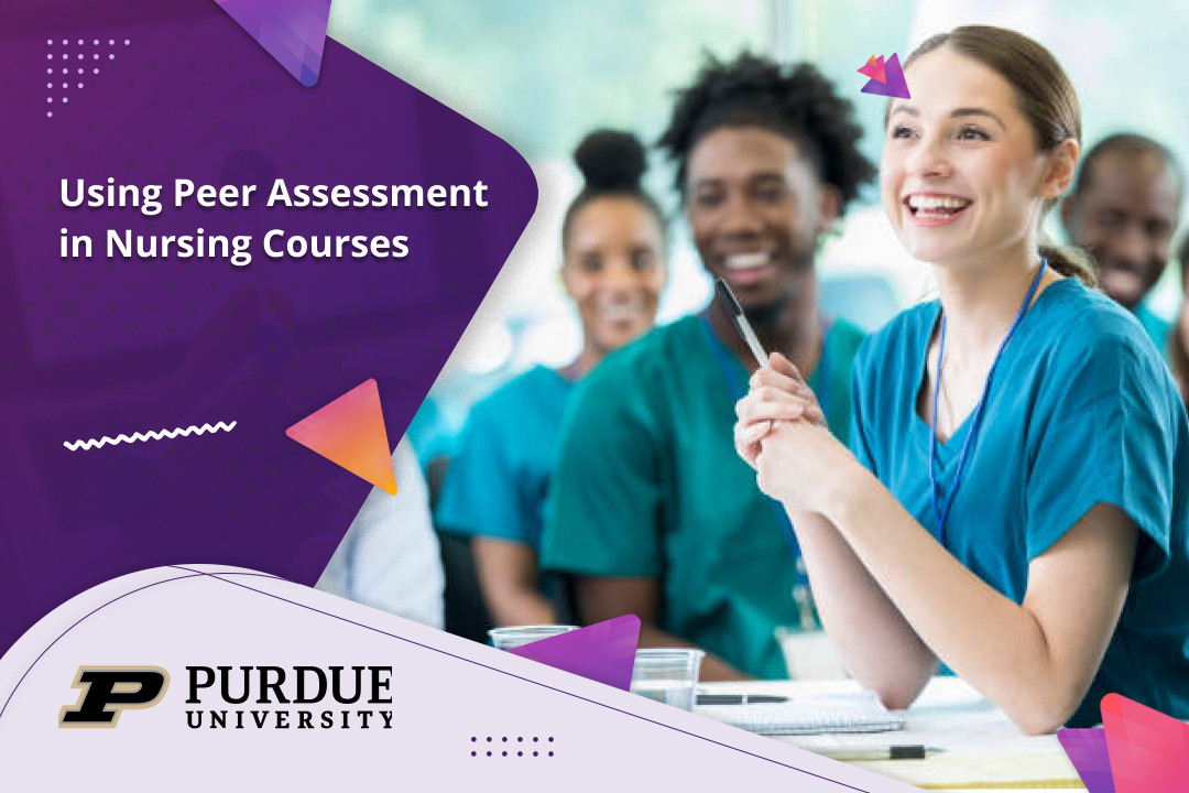 Using Peer Assessment in Nursing Courses